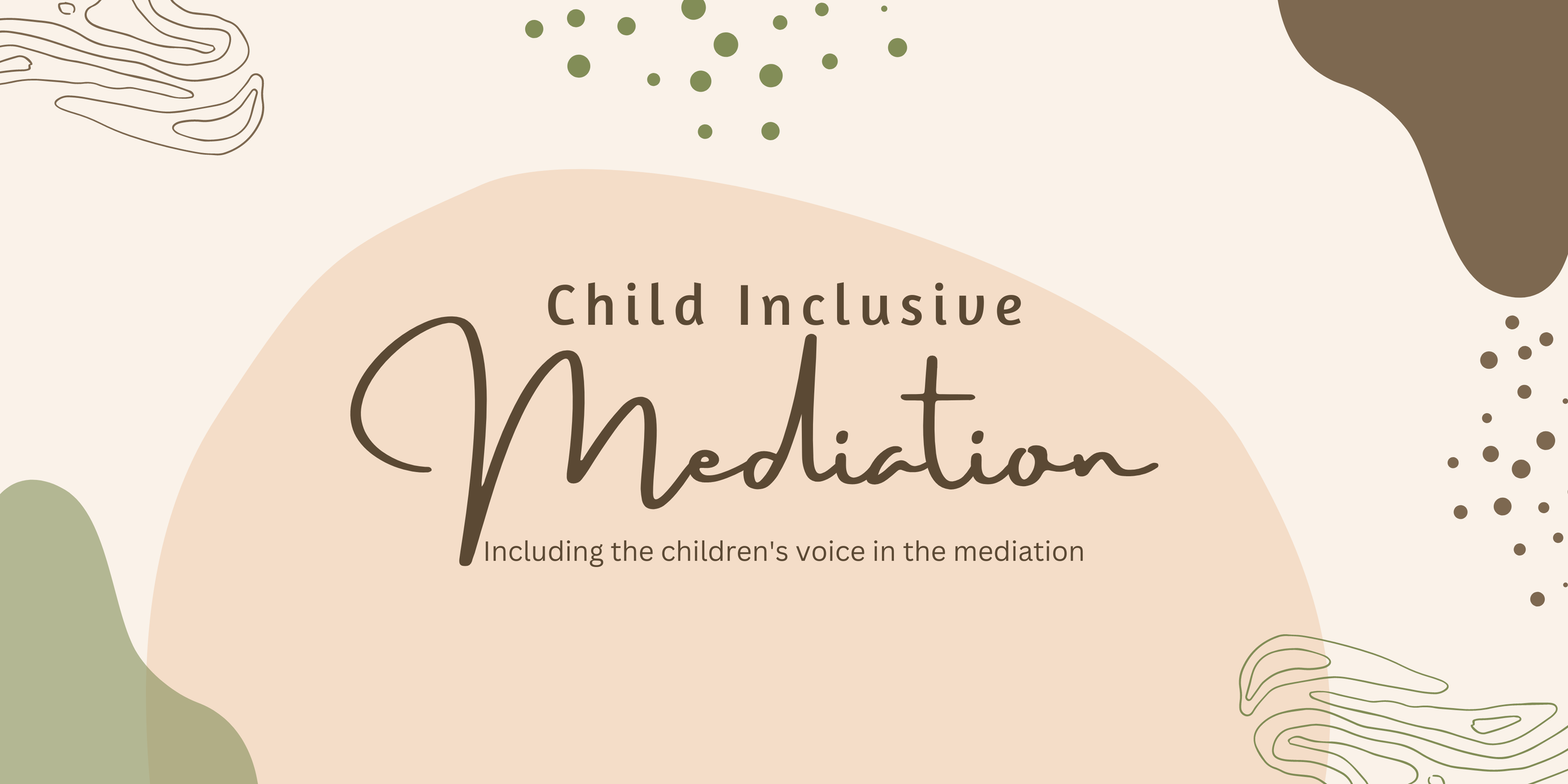 Steps of child inclusive mediation — Queensland mediator