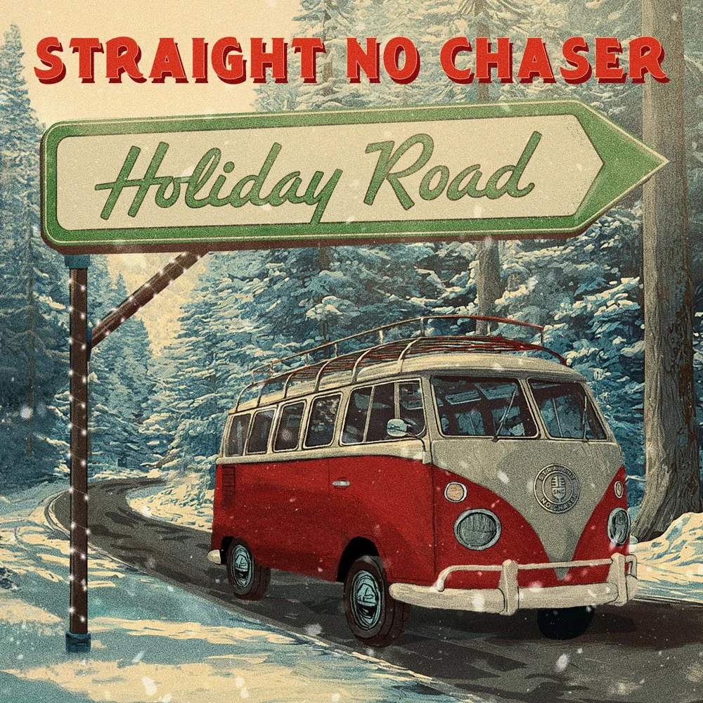 Holiday Road — Straight No Chaser