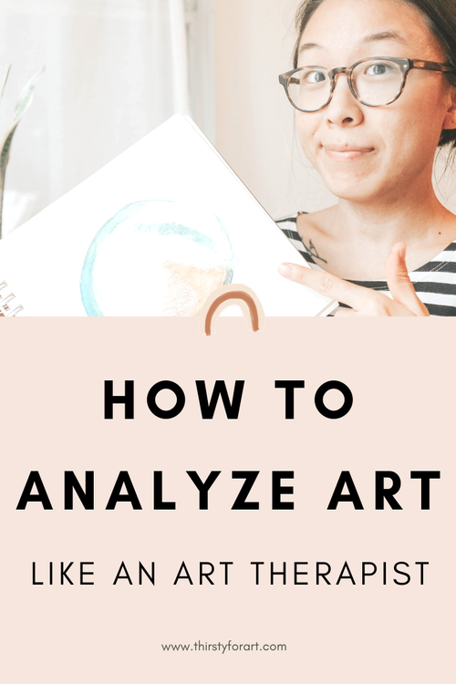 How to Analyze Art Like an Art Therapist — Thirsty For Art