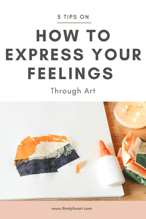 What To Do When You Can't Draw Your Feelings ( 5 Tips from an Art ...