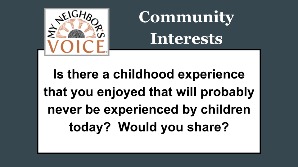 Slides Community Interests — My Neighbor's Voice