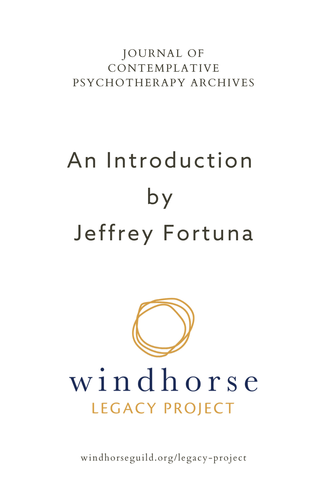 An Introduction to the “Journal of Contemplative Psychotherapy ...