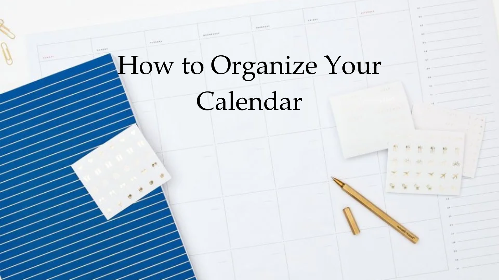 How to Organize Your Calendar — The Little Details home + office ...
