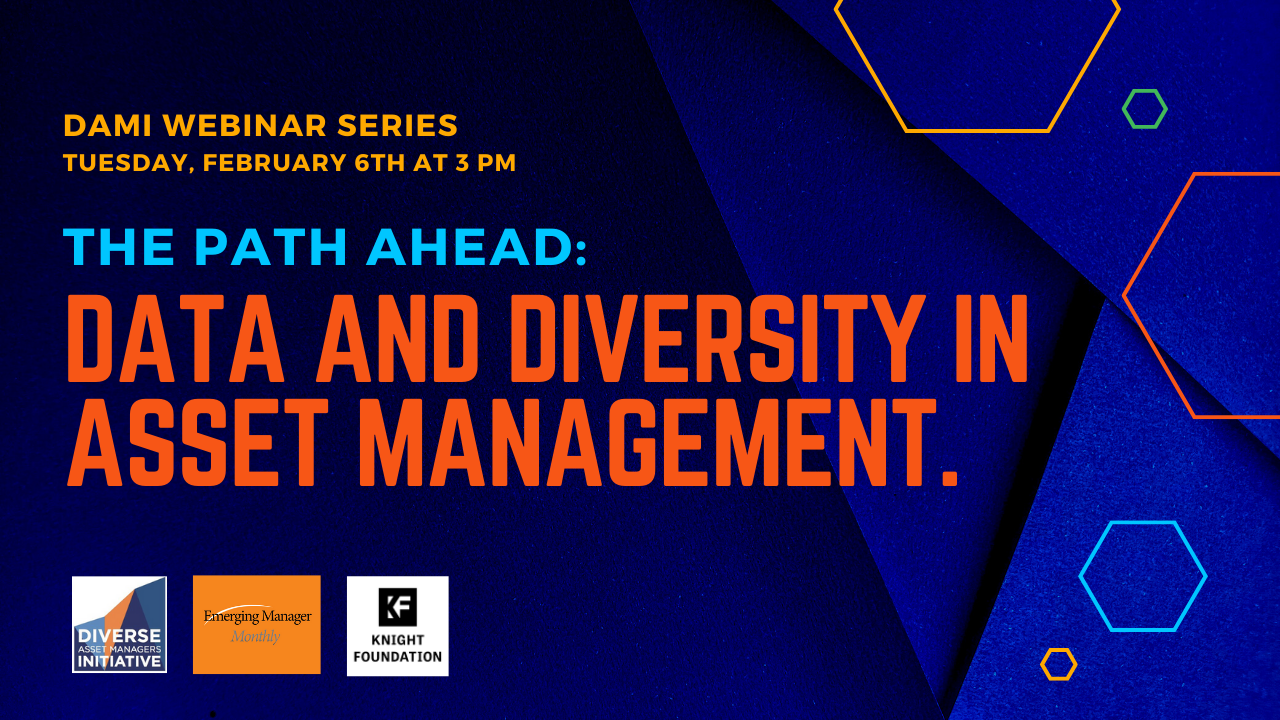 The Path Ahead: Data and Diversity In Asset Management — Diverse Asset ...