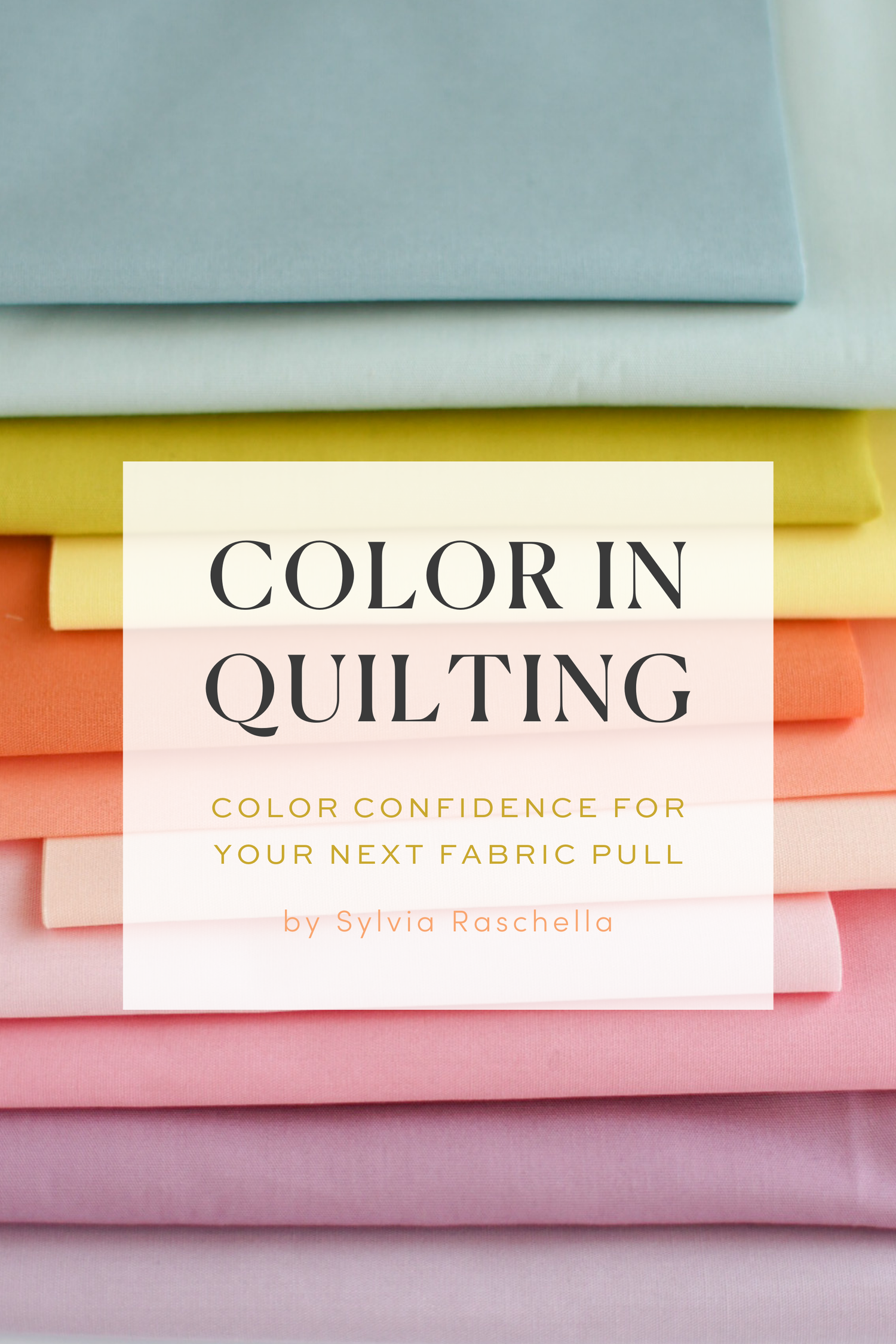 Color in Quilting — Alderwood Studio • Modern Quilts for Modern Life