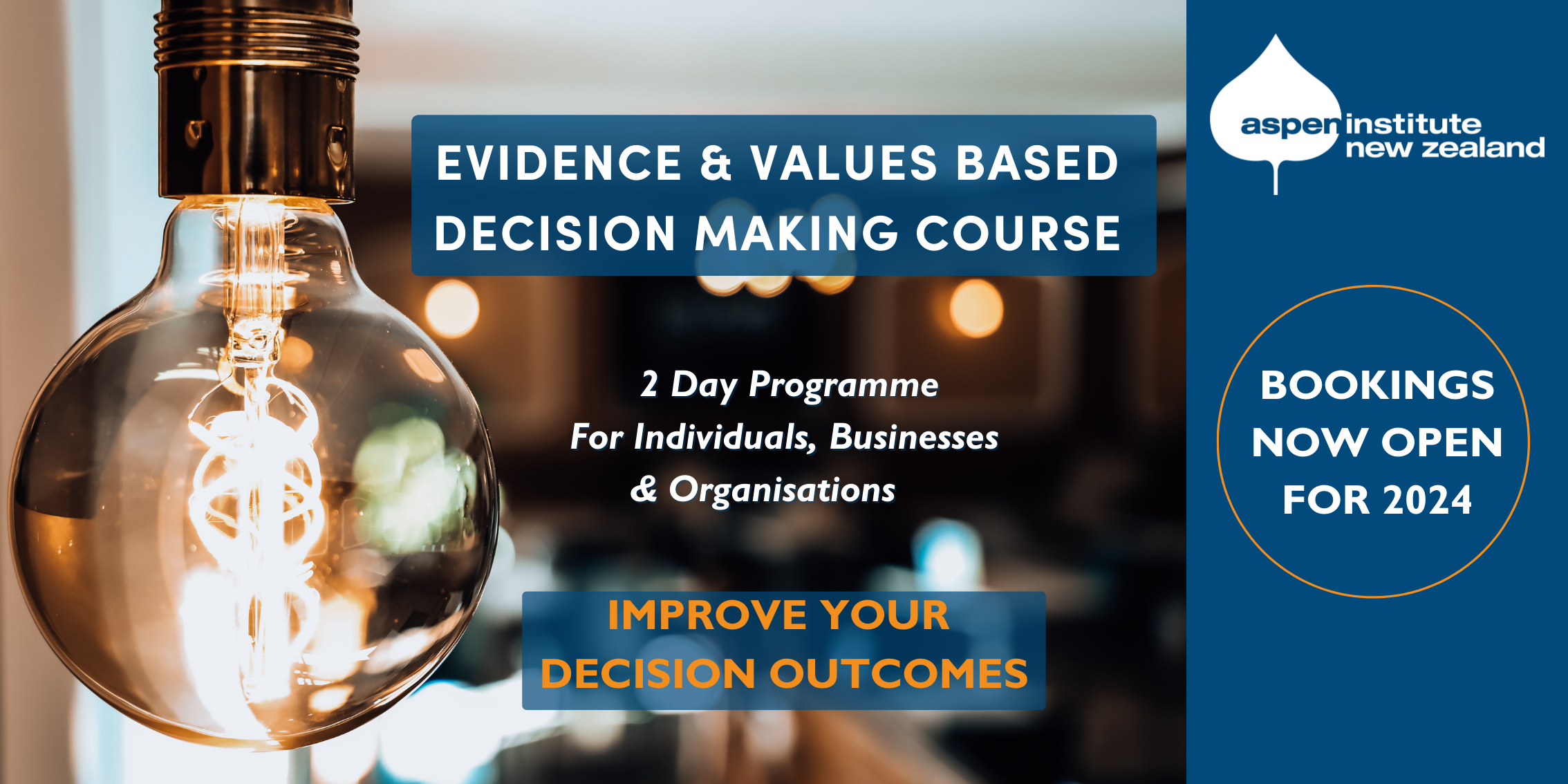 Evidence and Values Based Decision Making Course 2024 — The Aspen Institute New Zealand
