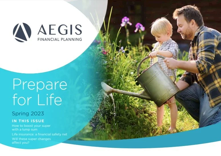 Prepare for Life | Spring 2023 — Aegis Financial Planning
