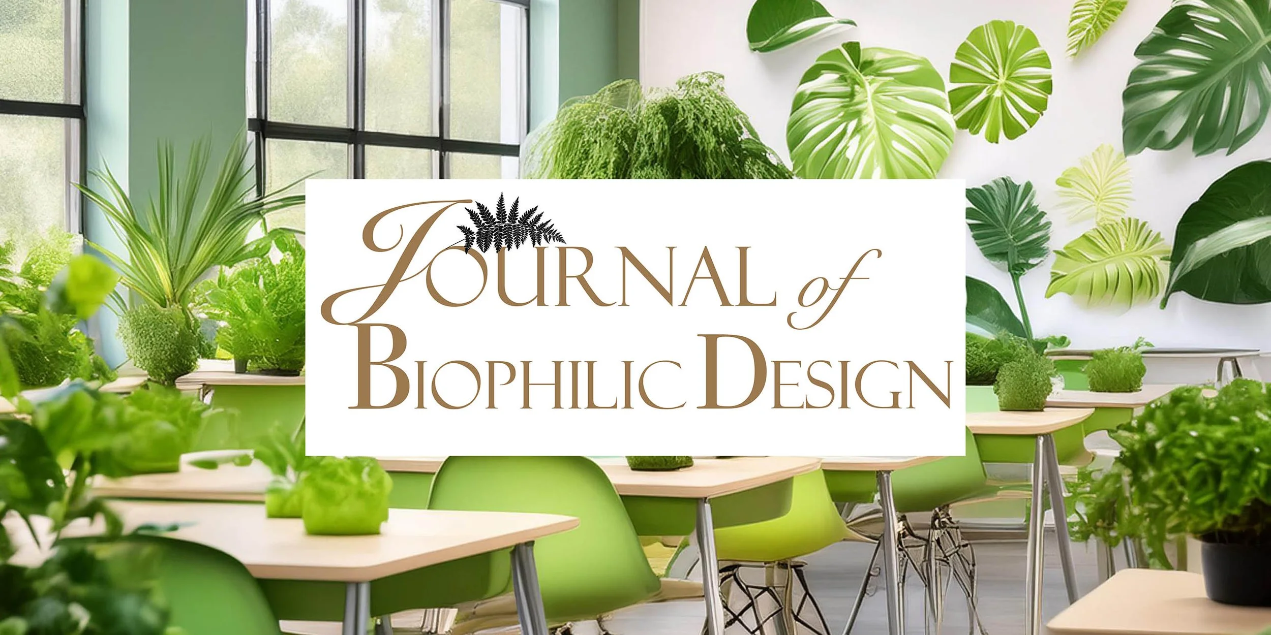 Journal of Biophilic Design