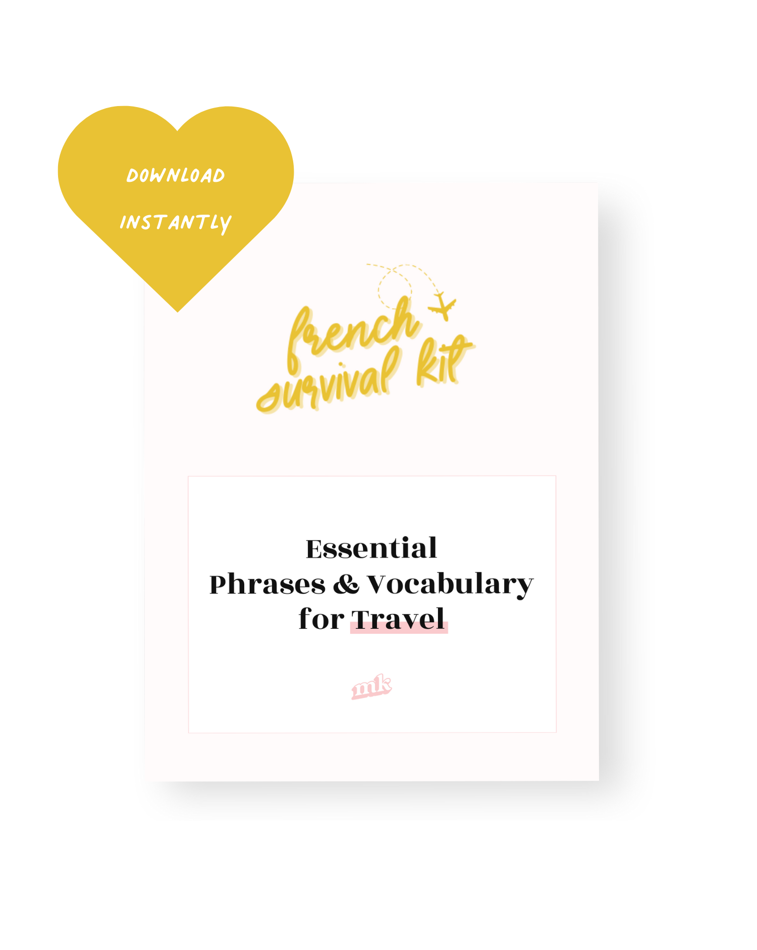 💛 French Survival Kit — Mathilde Kien: Host of the French Made Easy ...