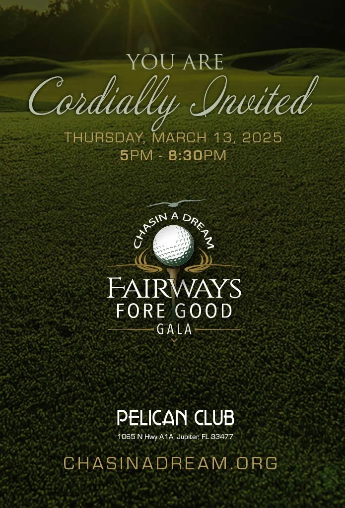 Gala - Fairways Fore Good — Chasin A Dream Foundation