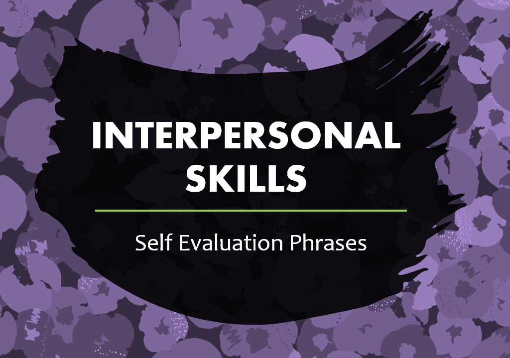 10 Awesome Self Evaluation Phrases for Interpersonal Skills — ManageBetter