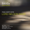 Haydn's "Lord Nelson Mass" — Boston Baroque