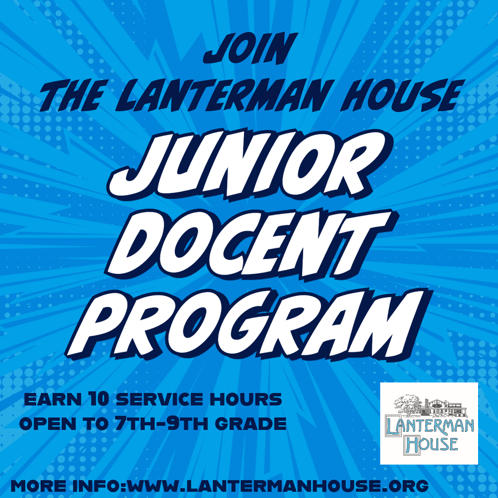 Junior Docent Class 2026 — Lanterman House