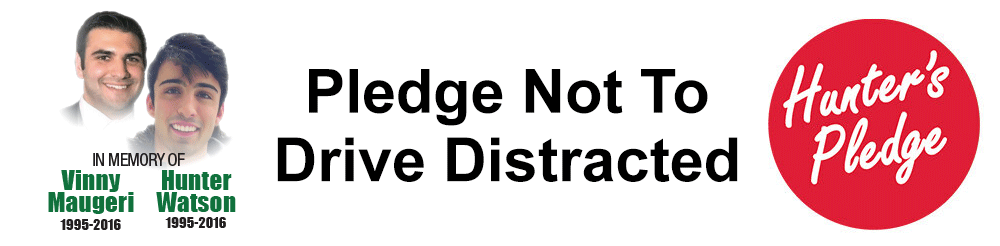 Pledge Not to Drive Distracted! — Saving Young Lives to Realize Dreams