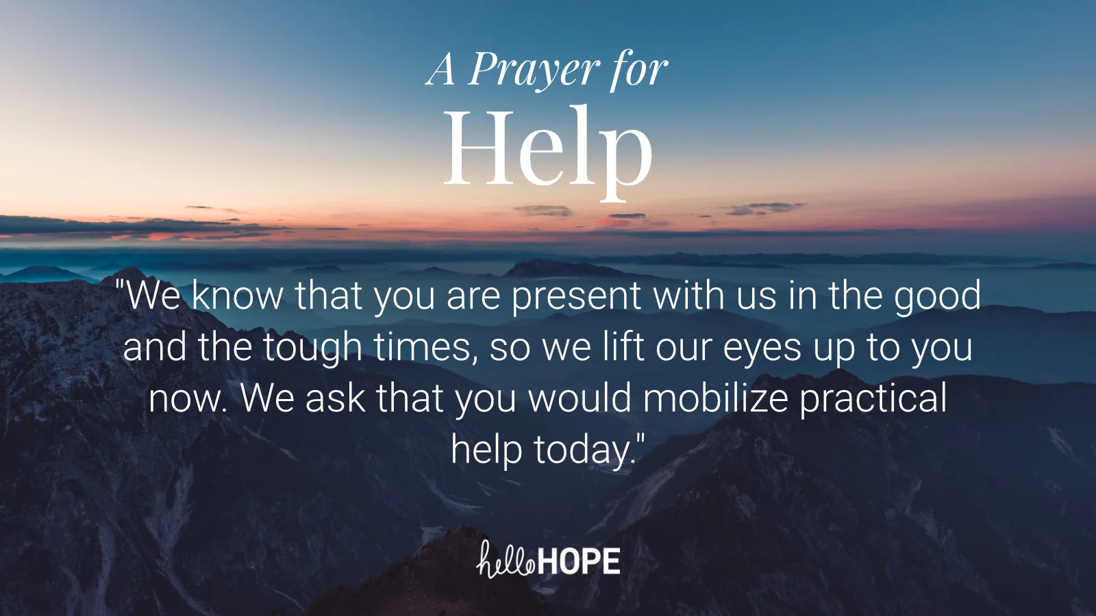 A Prayer for Help | helloHOPE