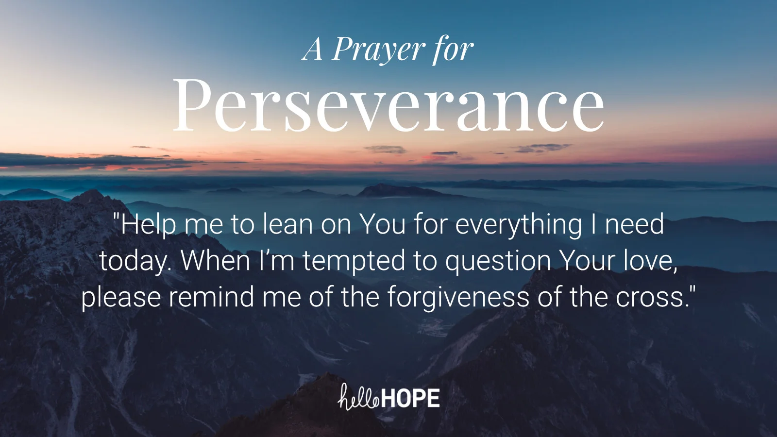 Prayer for Perseverance | helloHOPE