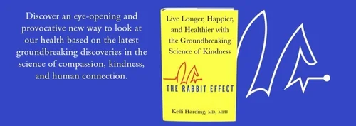 The Rabbit Effect — Kelli Harding, MD, MPH ♥️ Our Kind of Club