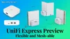 UniFi Express Preview: Flexible and Mesh-able — McCann Tech