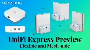 UniFi Express Preview: Flexible and Mesh-able — McCann Tech
