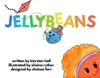 JELLYBEANS — FOX POINTE PUBLISHING, LLP