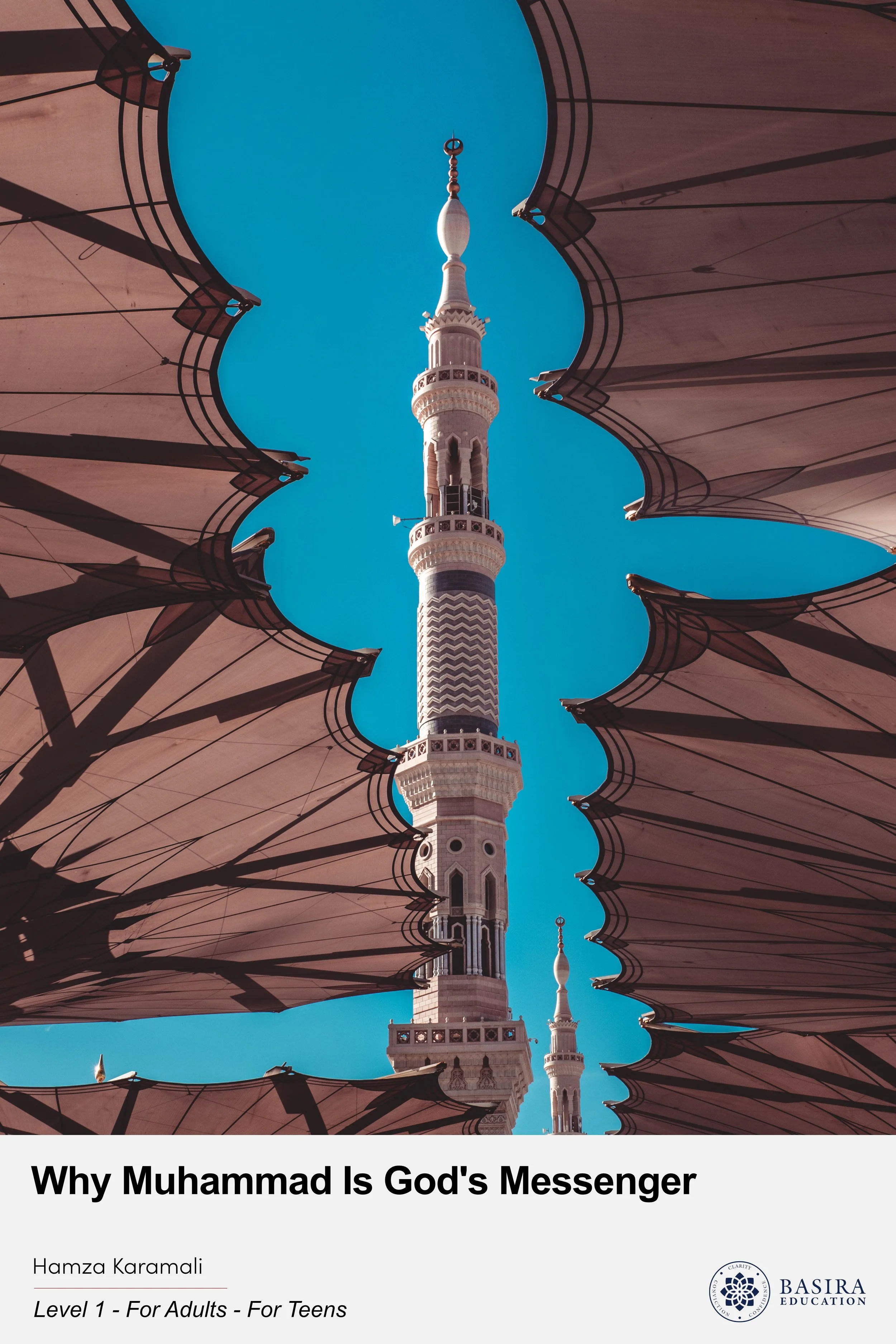 Why Muhammad is God’s Messenger — Basira Education