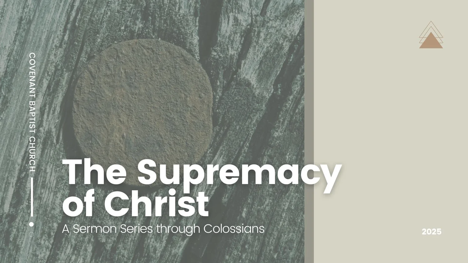 'Christ: Supreme in Redemption (Part 1)' | Colossians 1:18 | Covenant ...