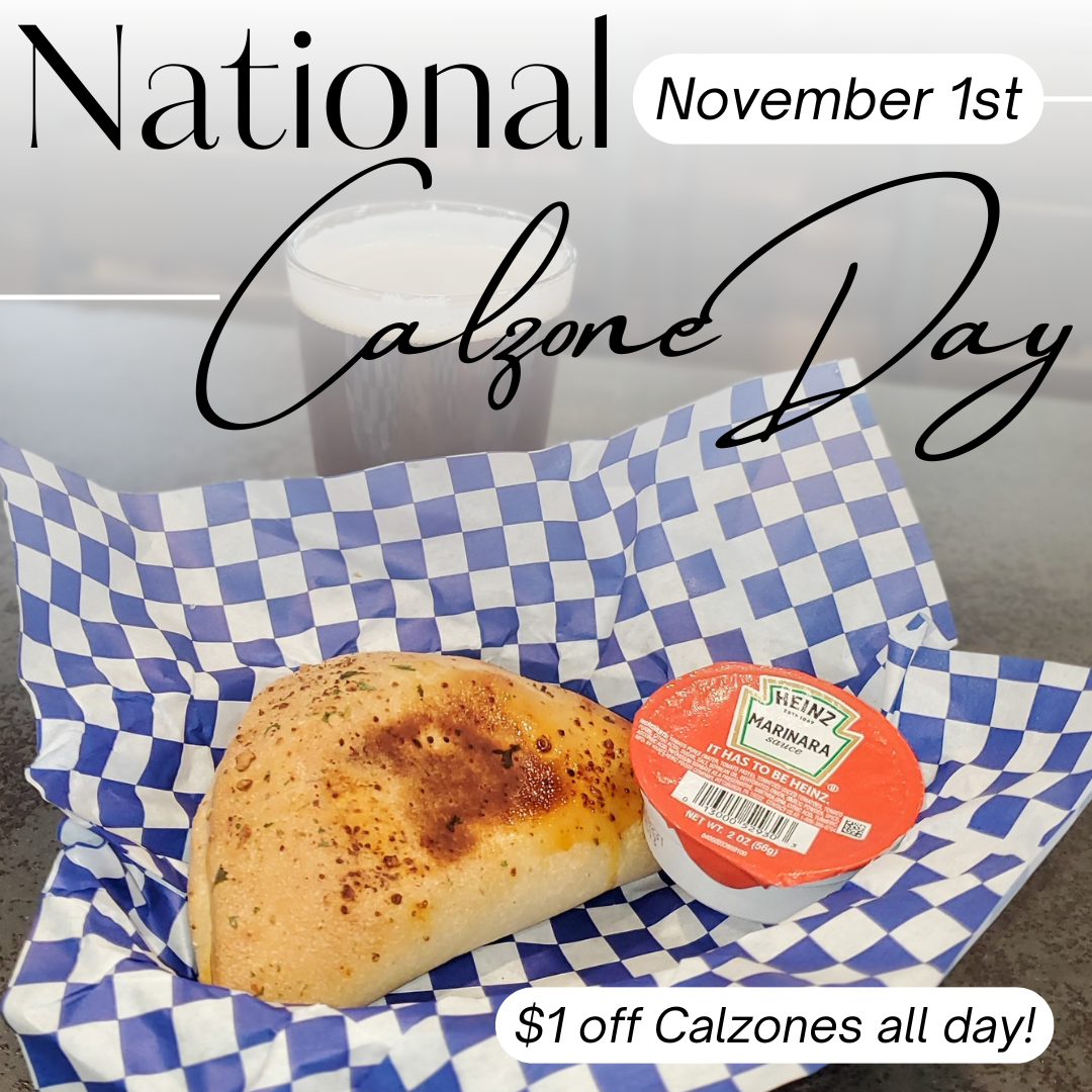 National Calzone Day — Colorado Tap House