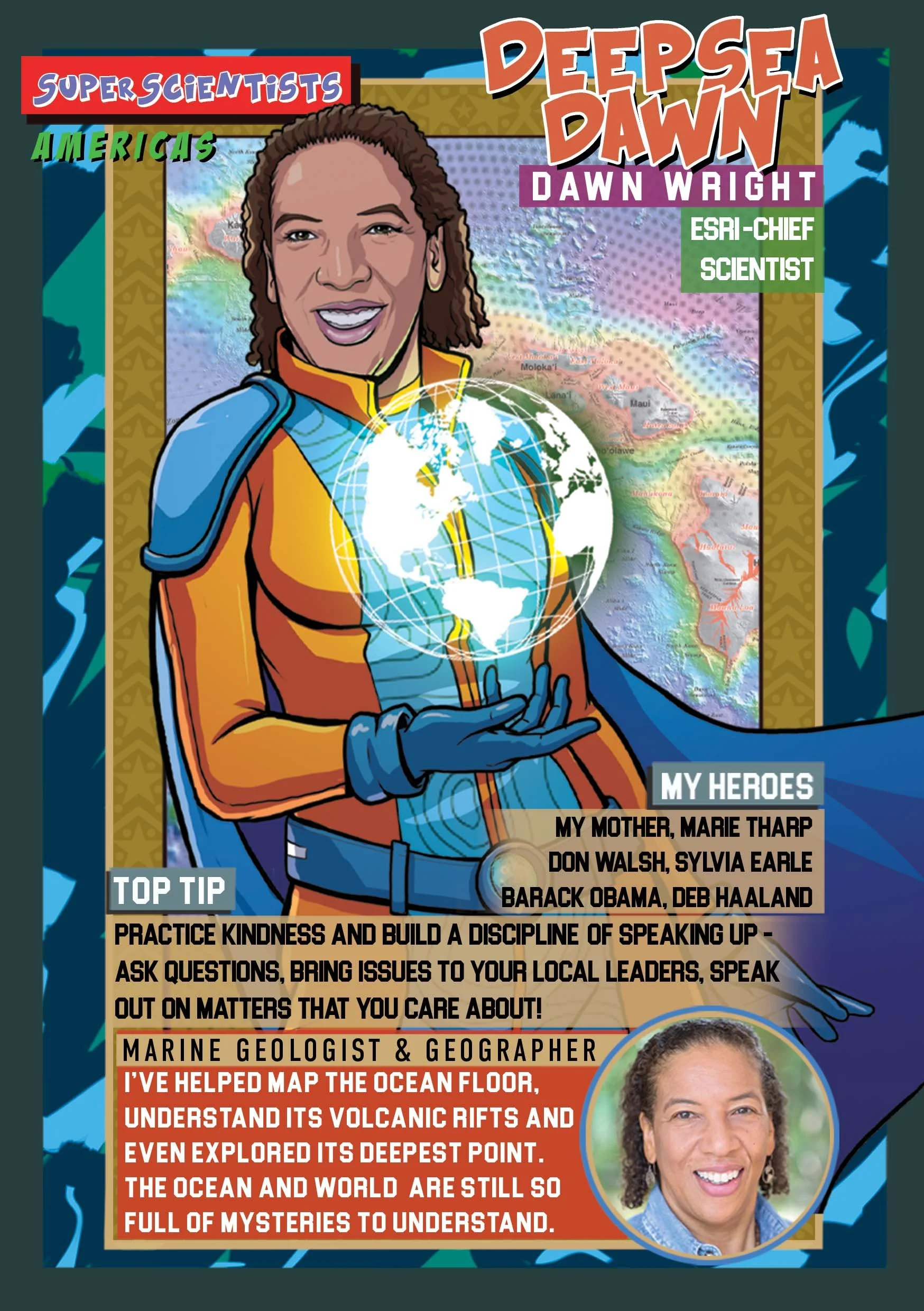 Deepsea Dawn - Dawn Wright — SuperScientists