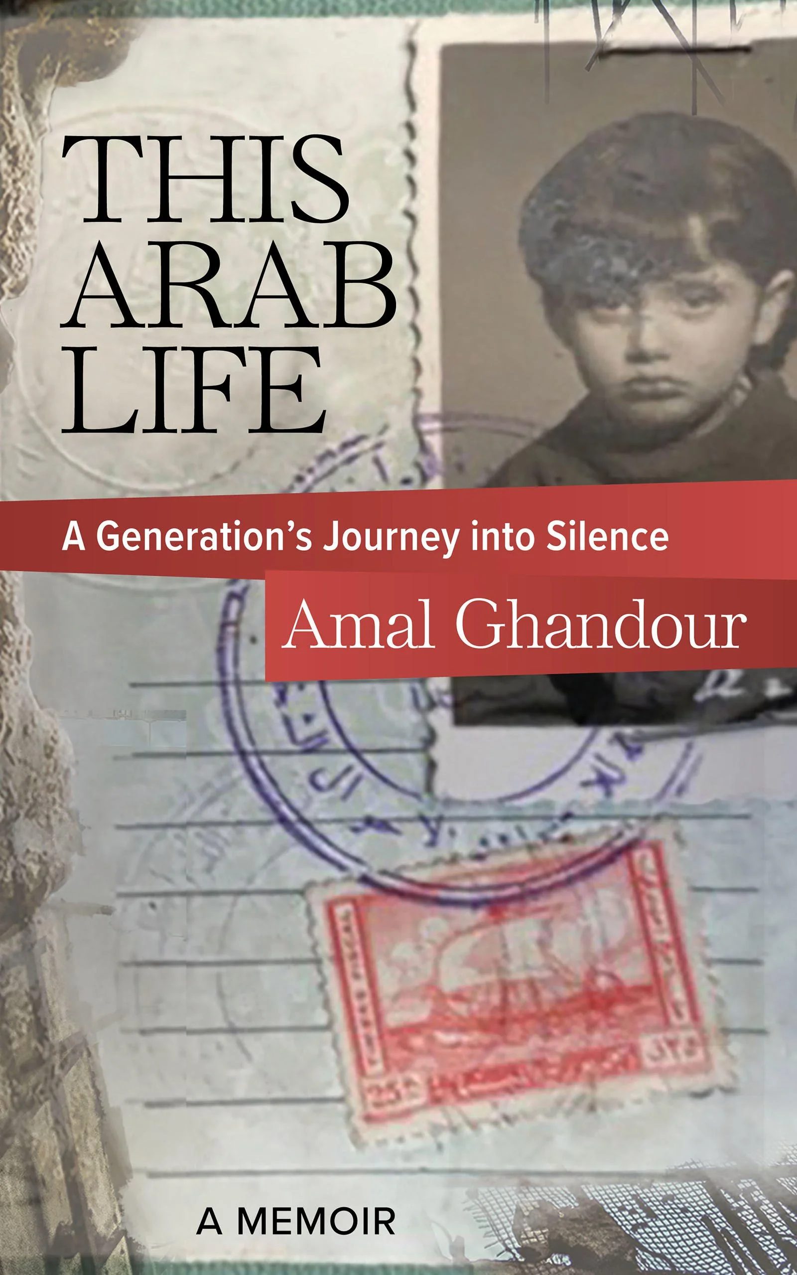 Review: This Arab Life by Amal Ghandour — The Mistress of the House of ...