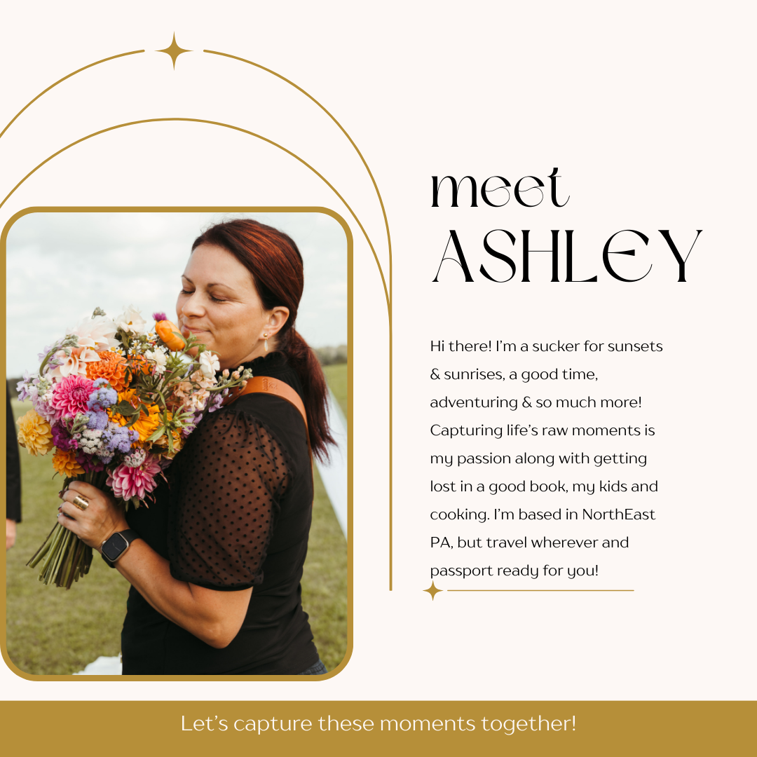 Ashley Danielle Photography; NEPA & Destination Photographer