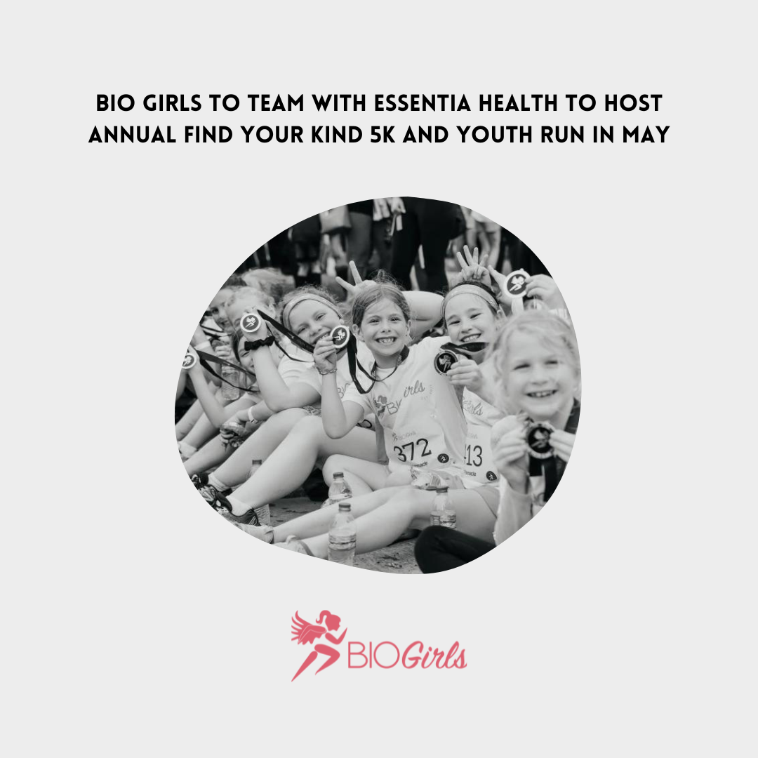 BIO Girls to team with Essentia Health to host the annual Find Your ...