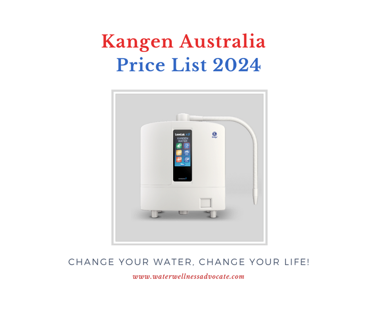 Kangen Water Filter Australia Price List 2024 — Water Wellness