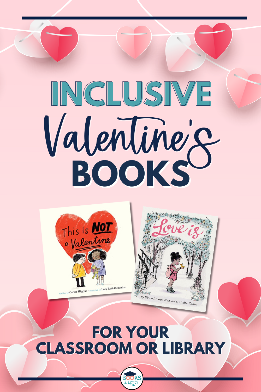 Inclusive & Heartwarming Valentine's Day Books for the Classroom ...
