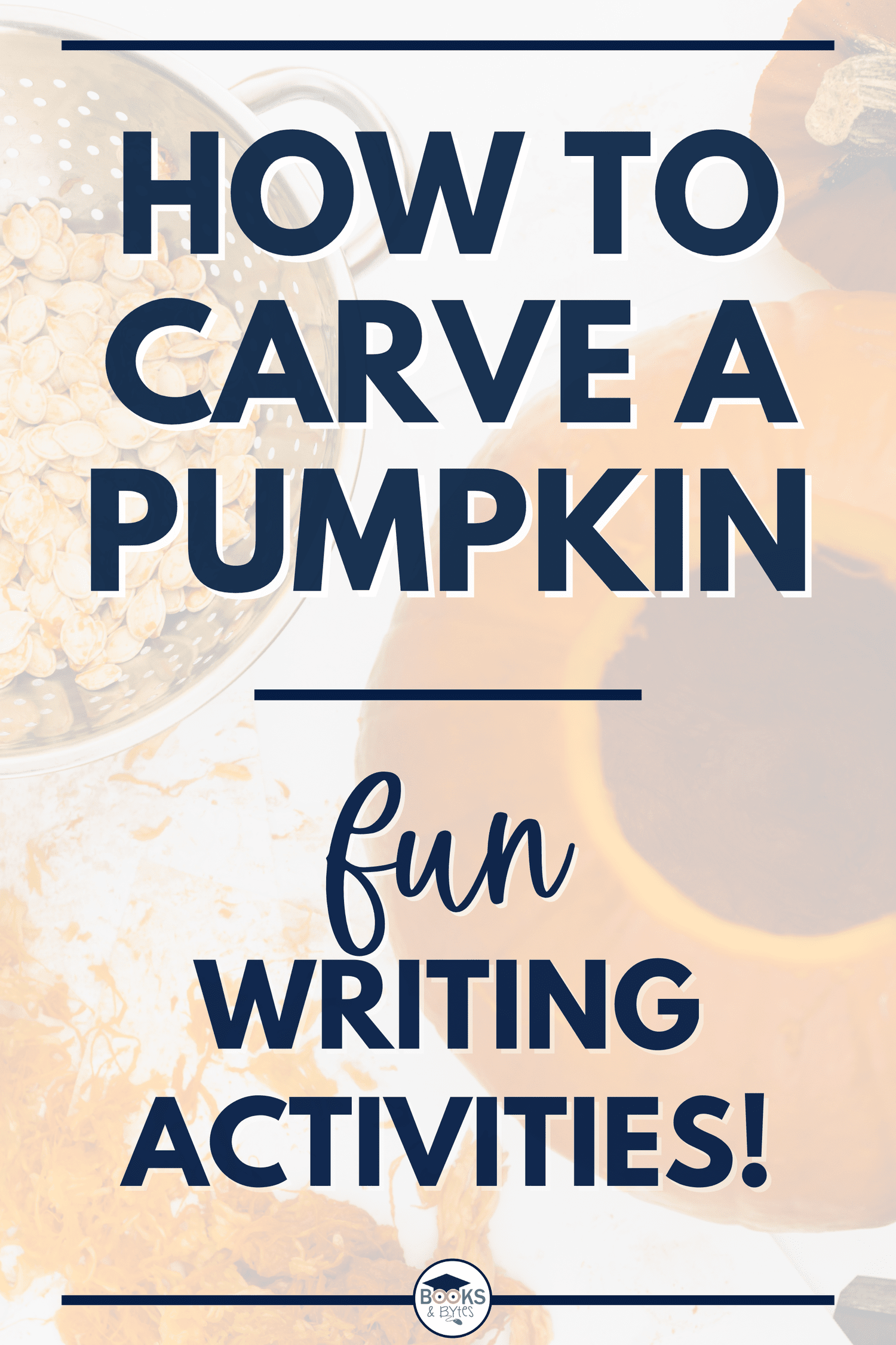 How to Carve a Pumpkin - Fun Writing Activities! — Books & Bytes Canada