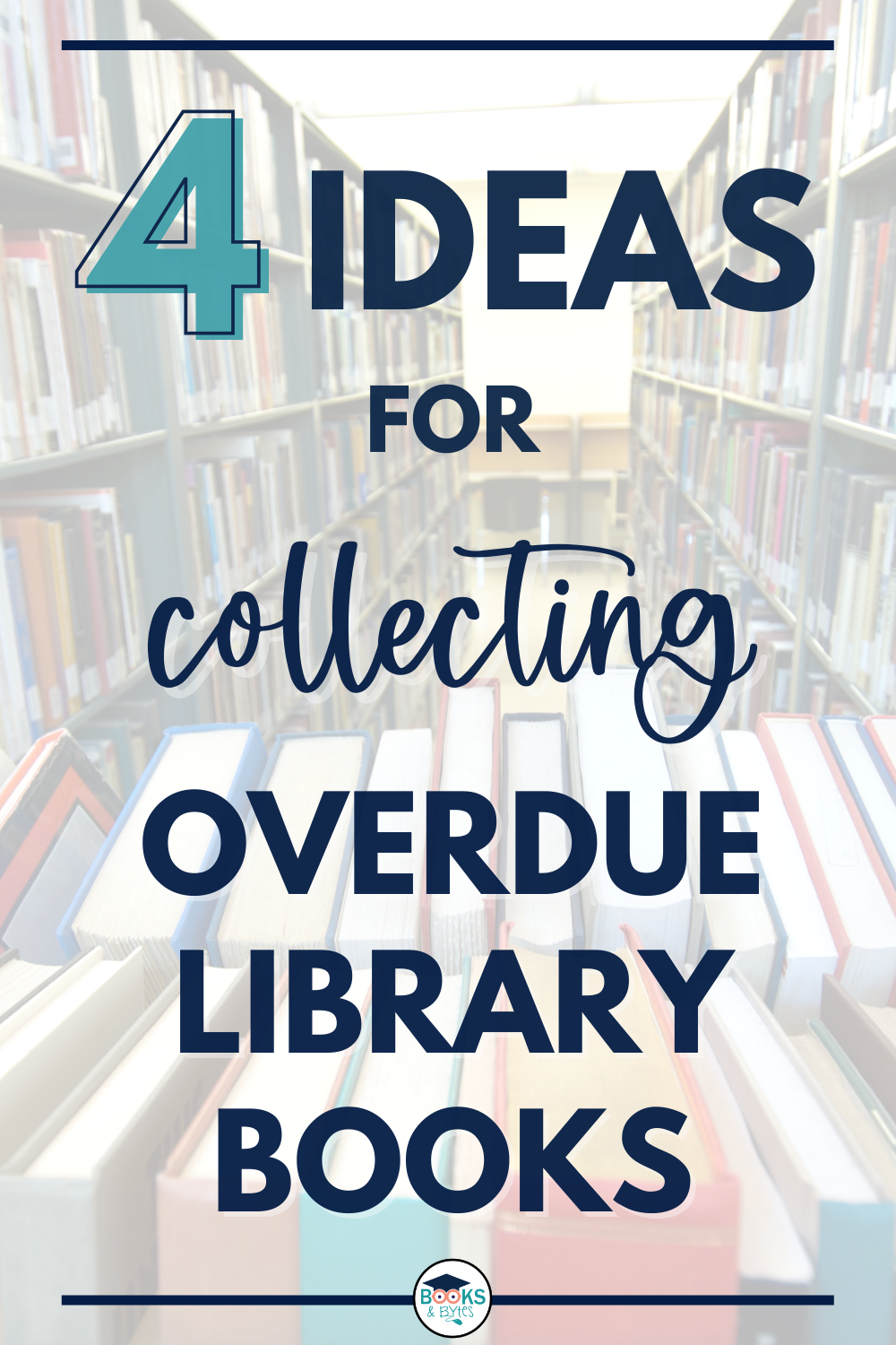 4 Ideas for Collecting Overdue Library Books — Books & Bytes Canada
