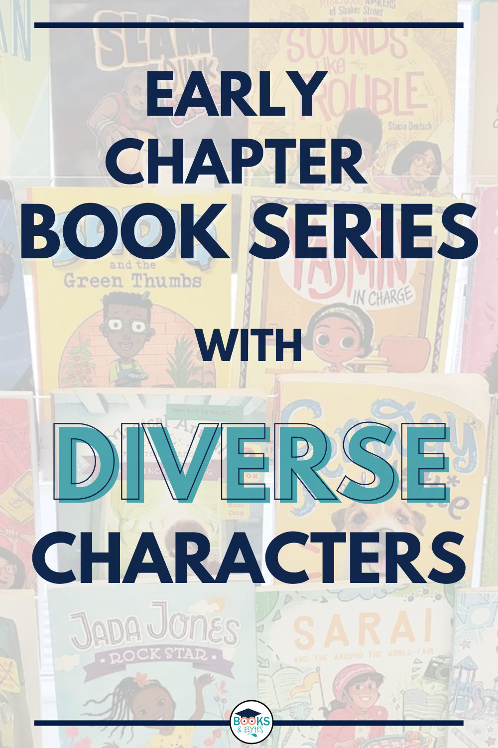 EARLY CHAPTER BOOK SERIES WITH DIVERSE CHARACTERS — Books & Bytes Canada