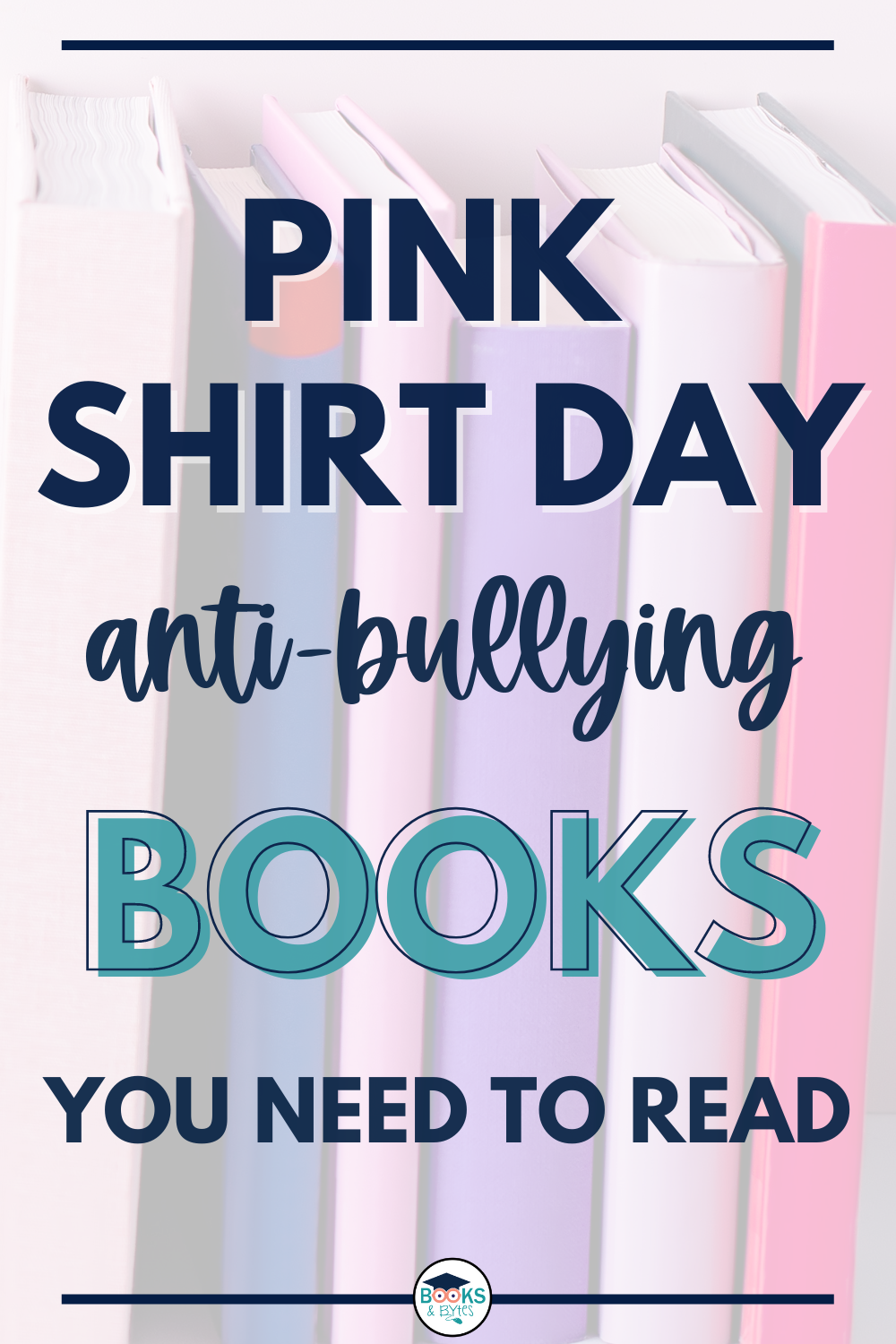 Pink Shirt Day Book Ideas — Books & Bytes Canada