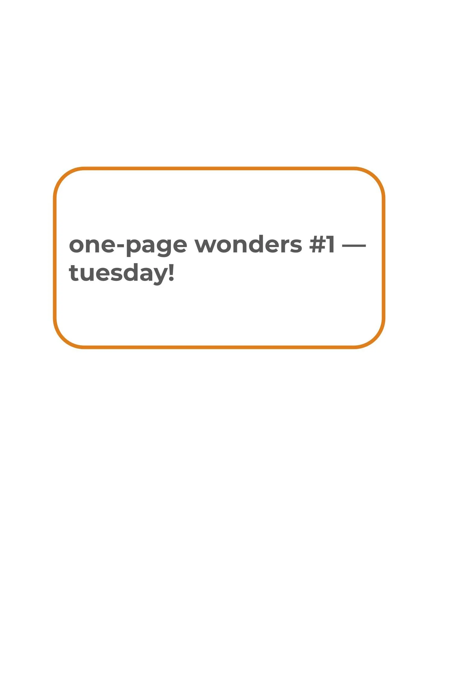 one-page wonders collection — rethinkreframe