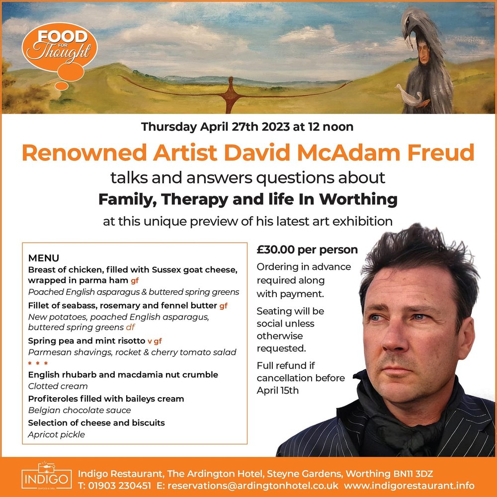 Renowned Artist David McAdam Freud talk — Indigo Restaurant | Worthing ...