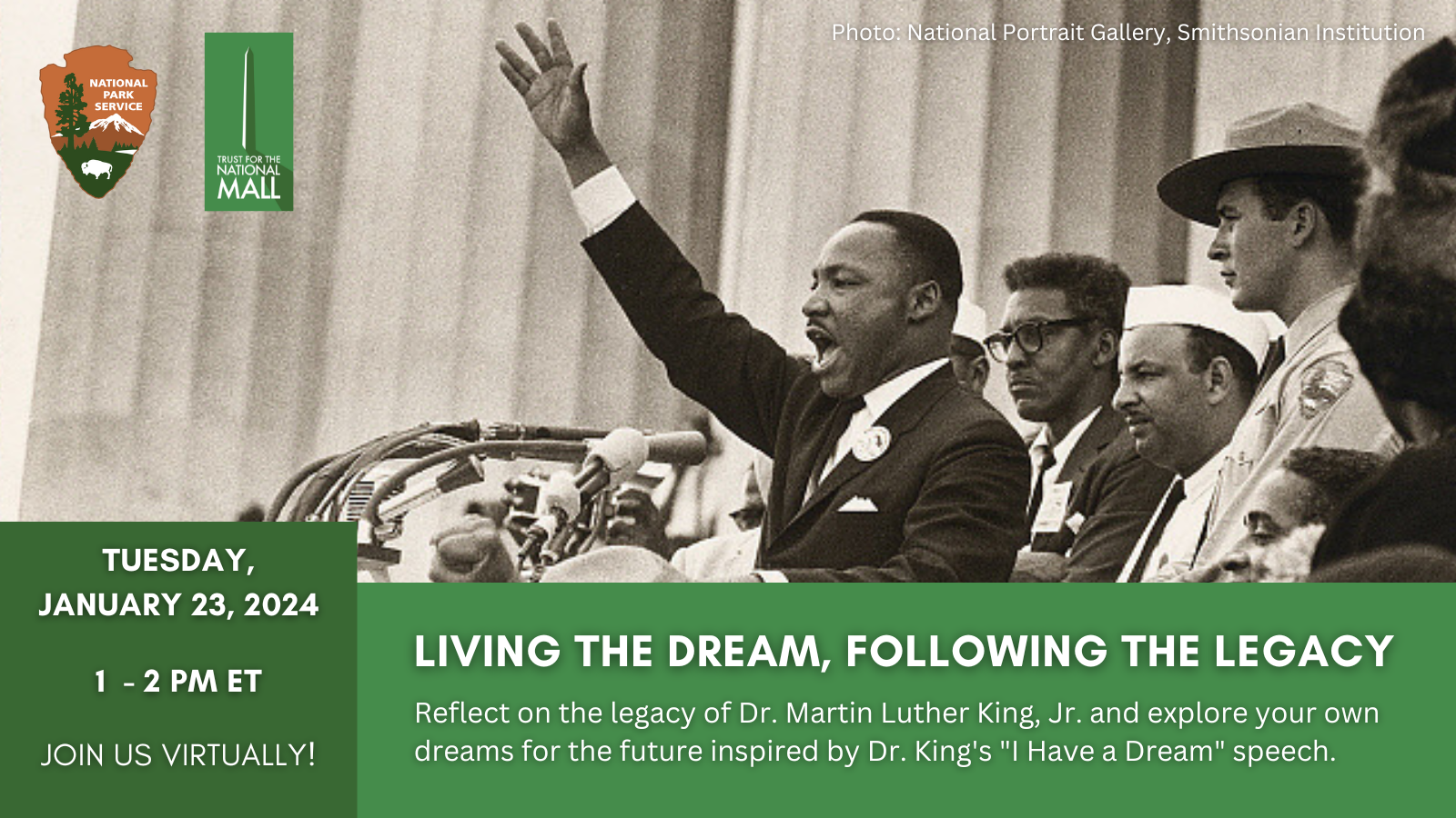 Living the Dream, Following the Legacy — Trust for the National Mall