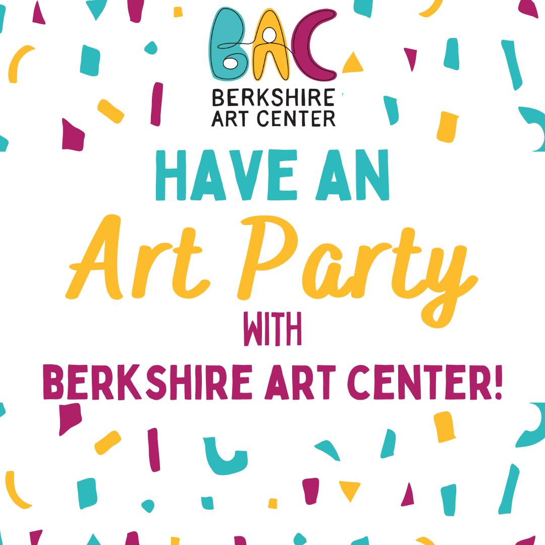 Art Parties — Berkshire Art Center