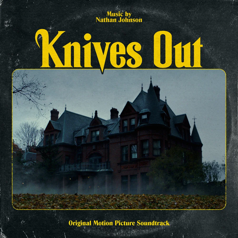 Knives Out — NATHAN JOHNSON