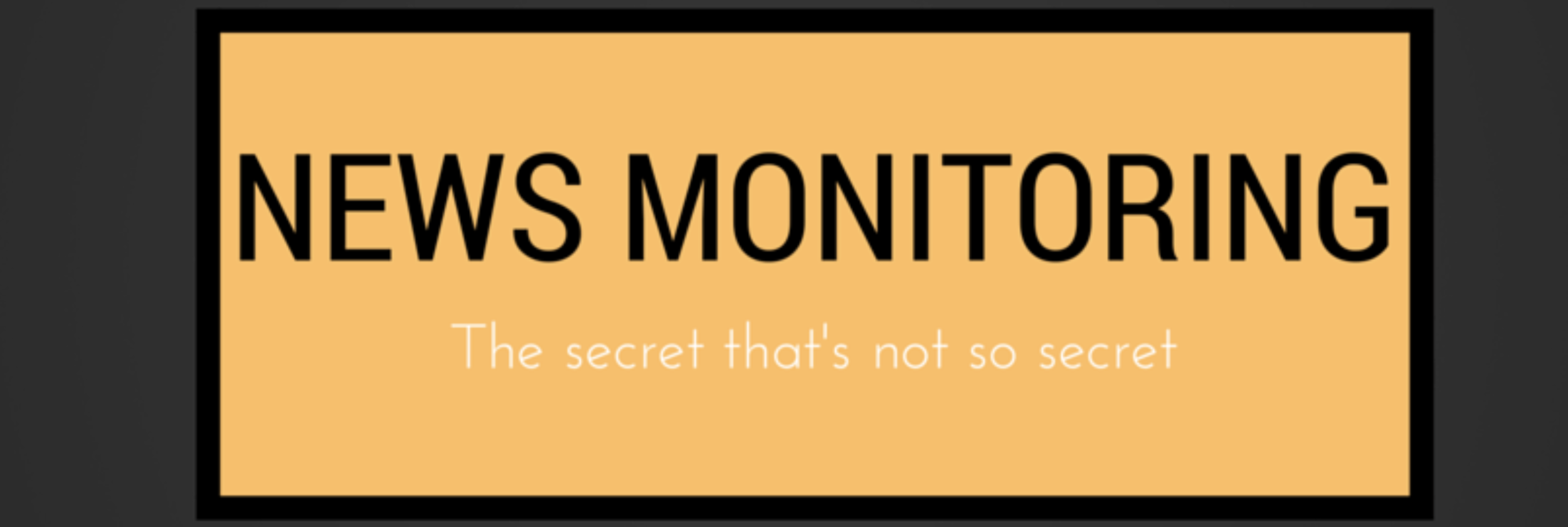 The Power of News Monitoring — Off Madison Ave