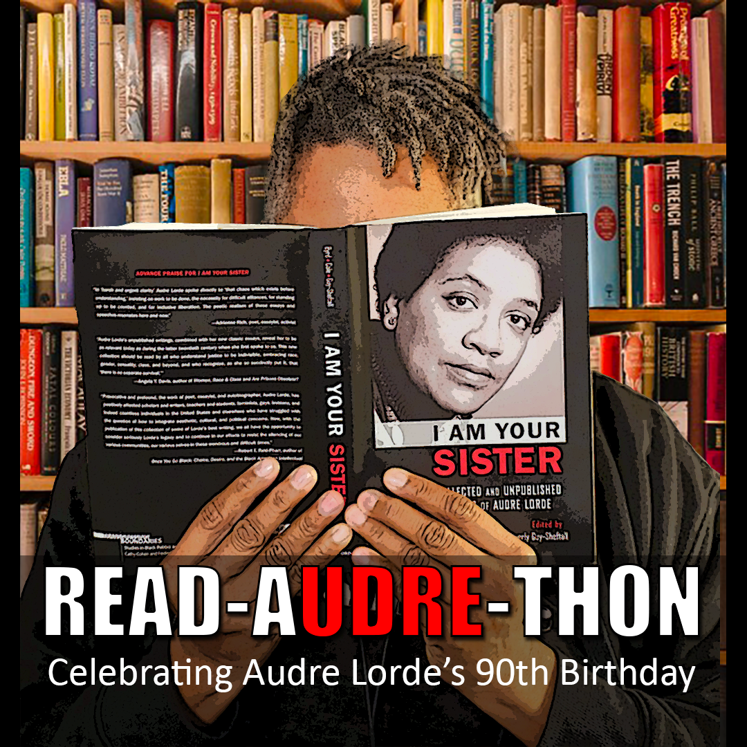 Audre Lorde Read-a-Thon Hopes to Celebrate Author’s 90th Birthday ...