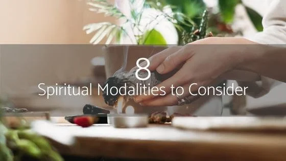 Eight Spiritual Modalities to Consider — Berkeley Creative Company ...