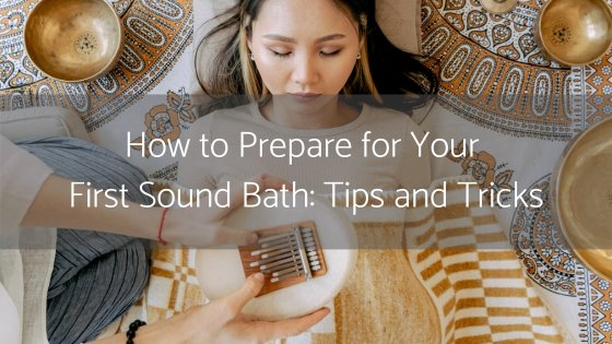 How to Prepare for Your First Sound Bath: Tips and Tricks — Berkeley ...