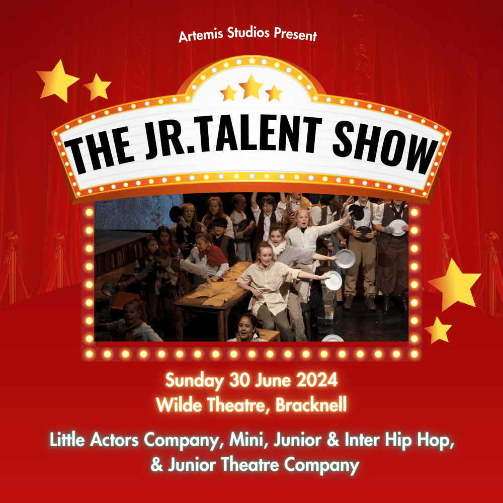 Junior Talent Show 2024! Wilde Theatre. — Artemis Studios