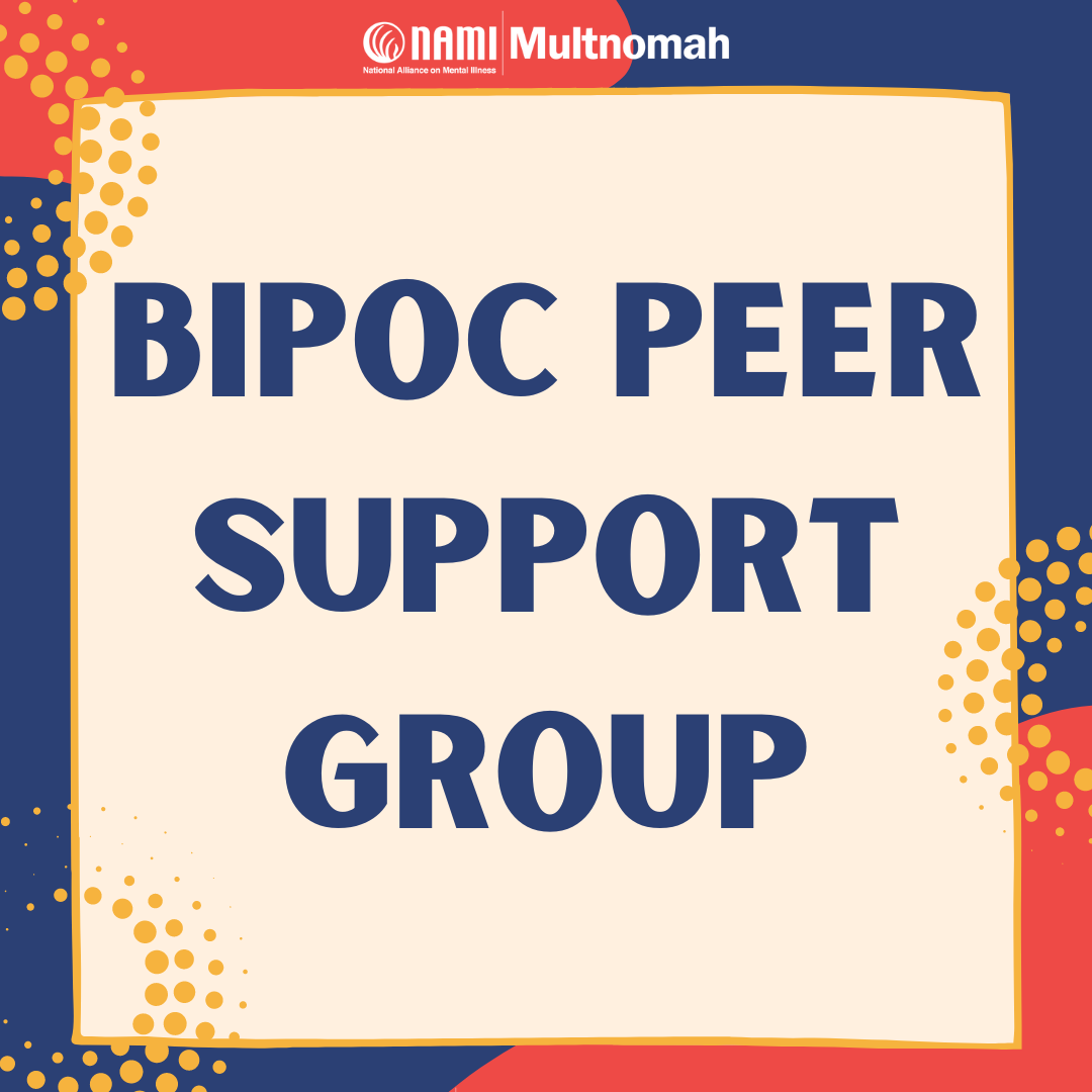 NAMI Events — NAMI | Multnomah