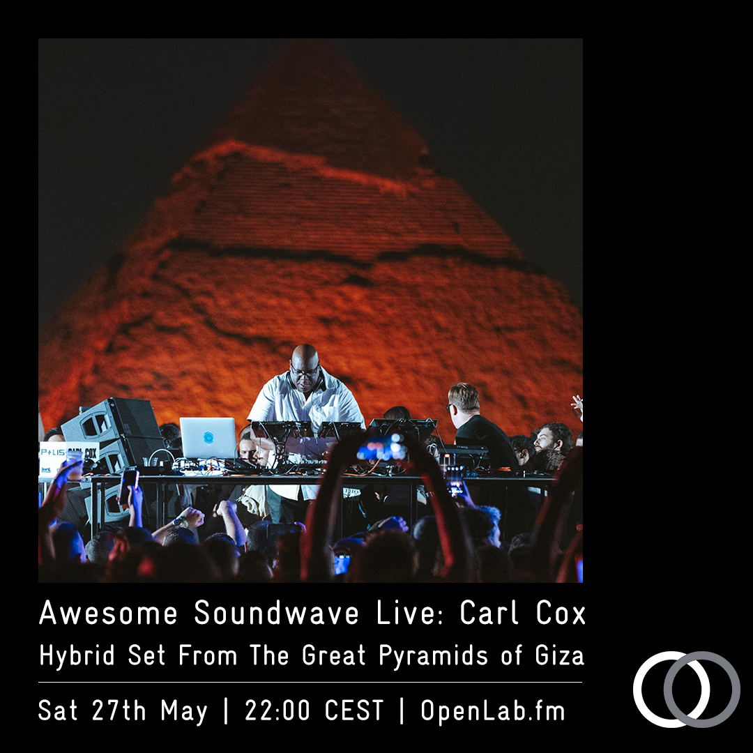 Listen to Carl Cox Hybrid Set from the Pyramids of Giza on OpenLab ...
