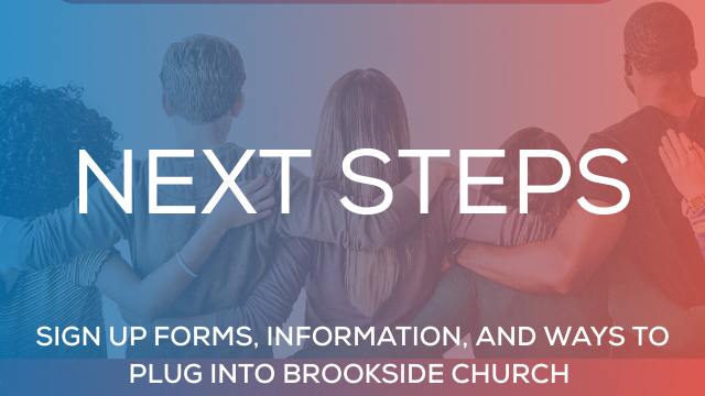 Next Steps — Brookside Church